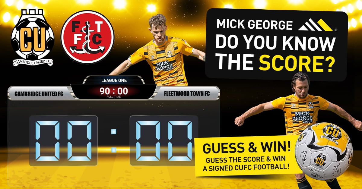 CUFC Guess The Score - The Mick George Group