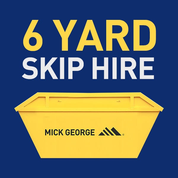 6 Yard Skip Size - Skip Hire - Mick George