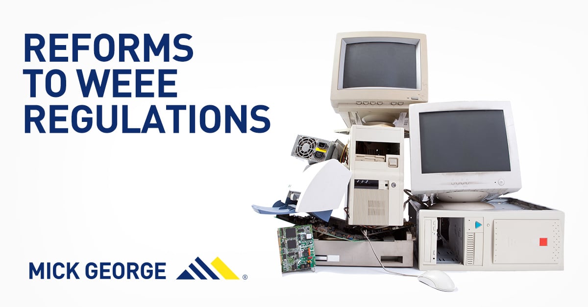 WEEE Regulations Consultation Launched - Mick George